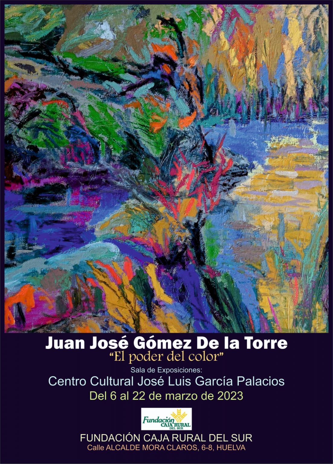 Exposición: "El poder del color", de Juan José Gómez De la Torre ...